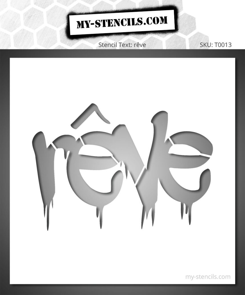 Rêve Text Stencil – High-Quality Drip Effect, Available Now